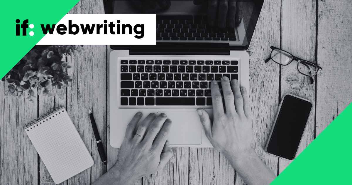 Zasady webwritingu. W jaki sposób tworzyć treści online? - IF.PL